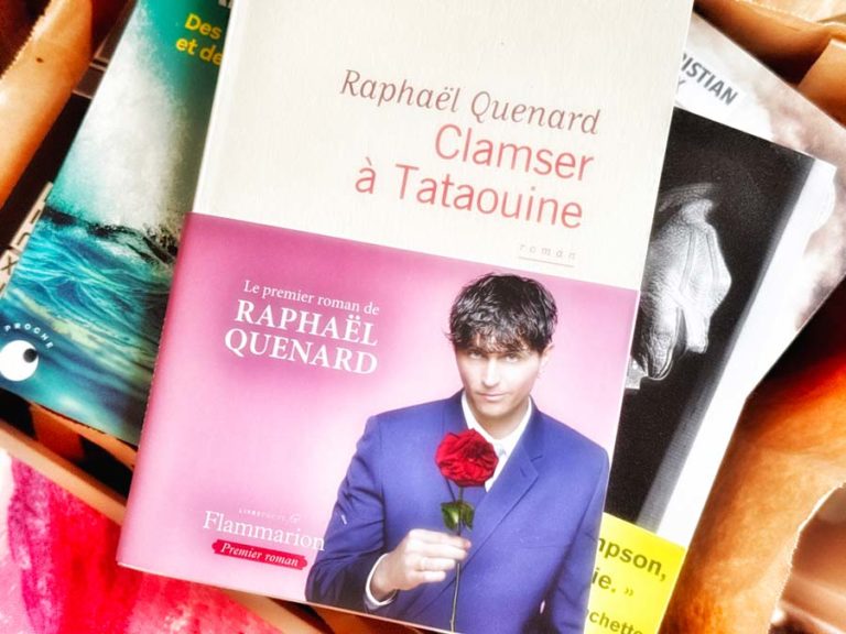Clamser à Tataouine de Raphaël Quenard - Livrepoche.fr